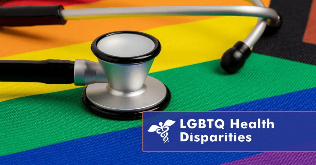 LGBTQ Health Disparities - MicroHealth