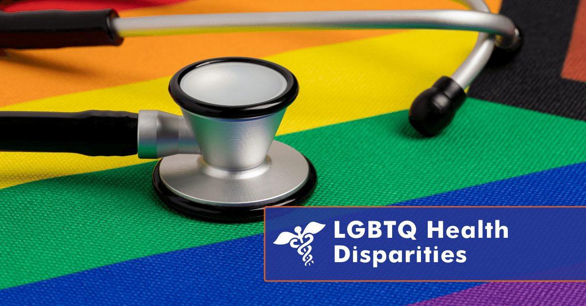 LGBTQ Health Disparities - MicroHealth