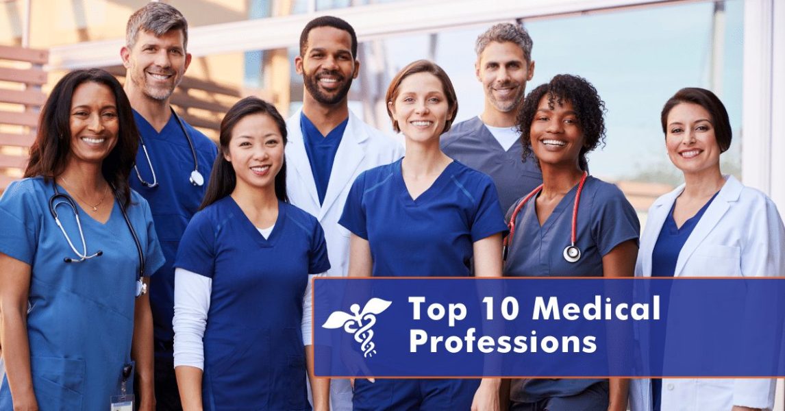 Top 10 Medical Professions - MicroHealth