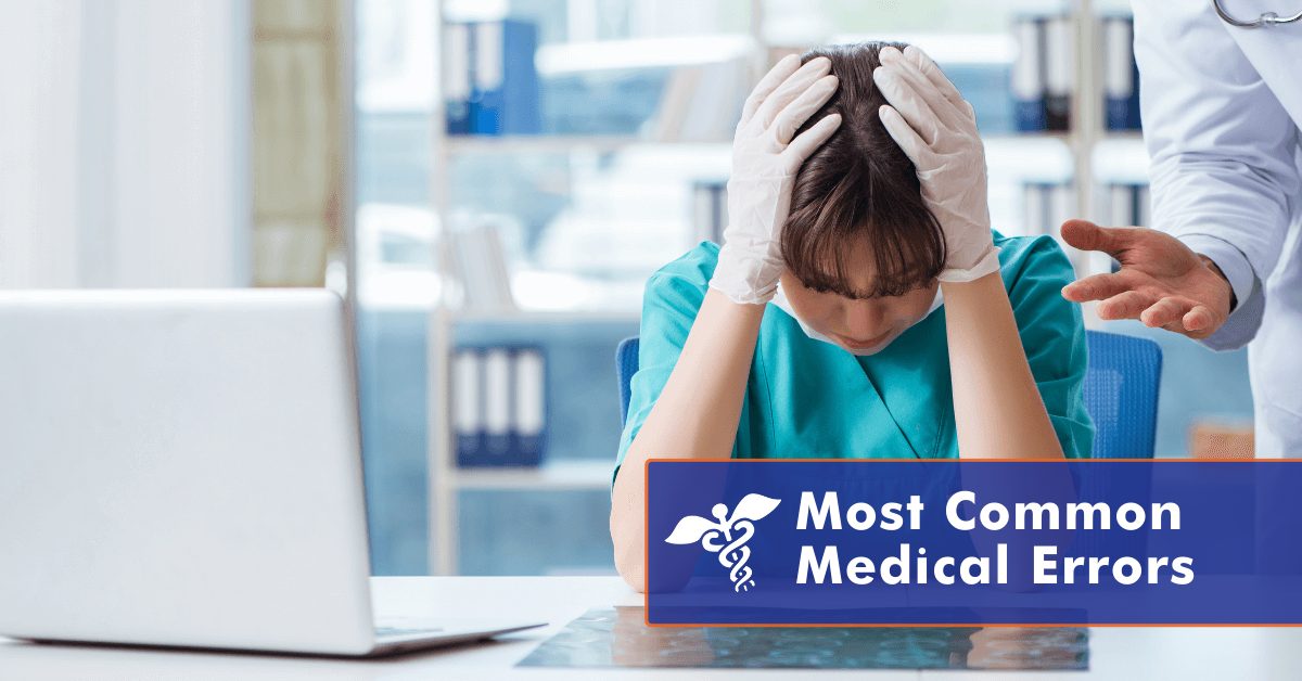 Most Common Medical Errors - MicroHealth