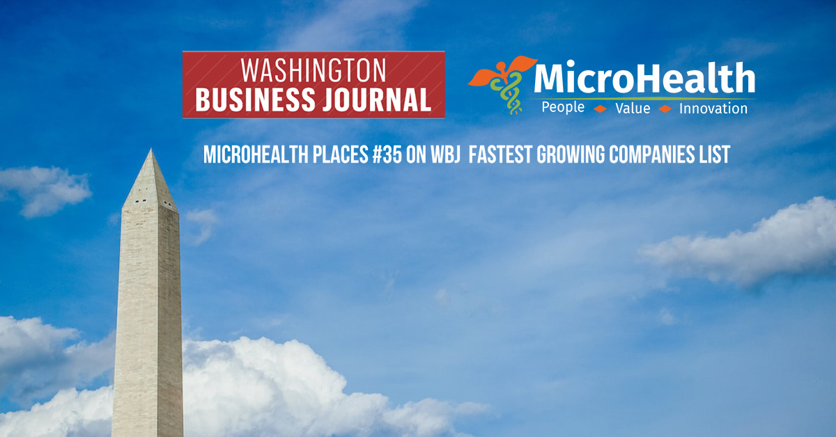 THE WASHINGTON BUSINESS JOURNAL NAMES MICROHEALTH LLC AS ONE OF THE ...