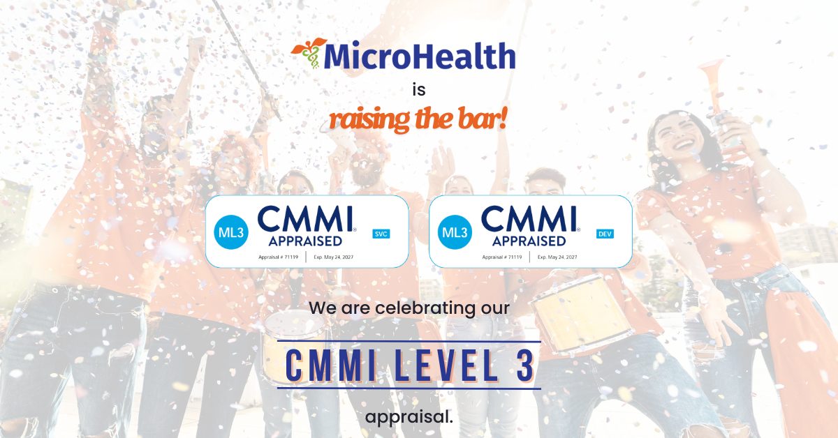 MicroHealth LLC Achieves CMMI Level 3 Appraisal - MicroHealth, LLC